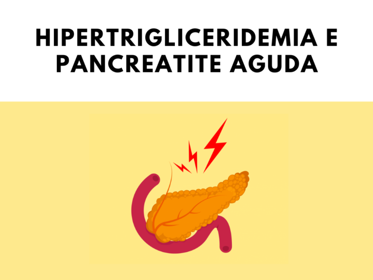 O Risco da Hipertrigliceridemia na Pancreatite Aguda - Dra. Erika ...